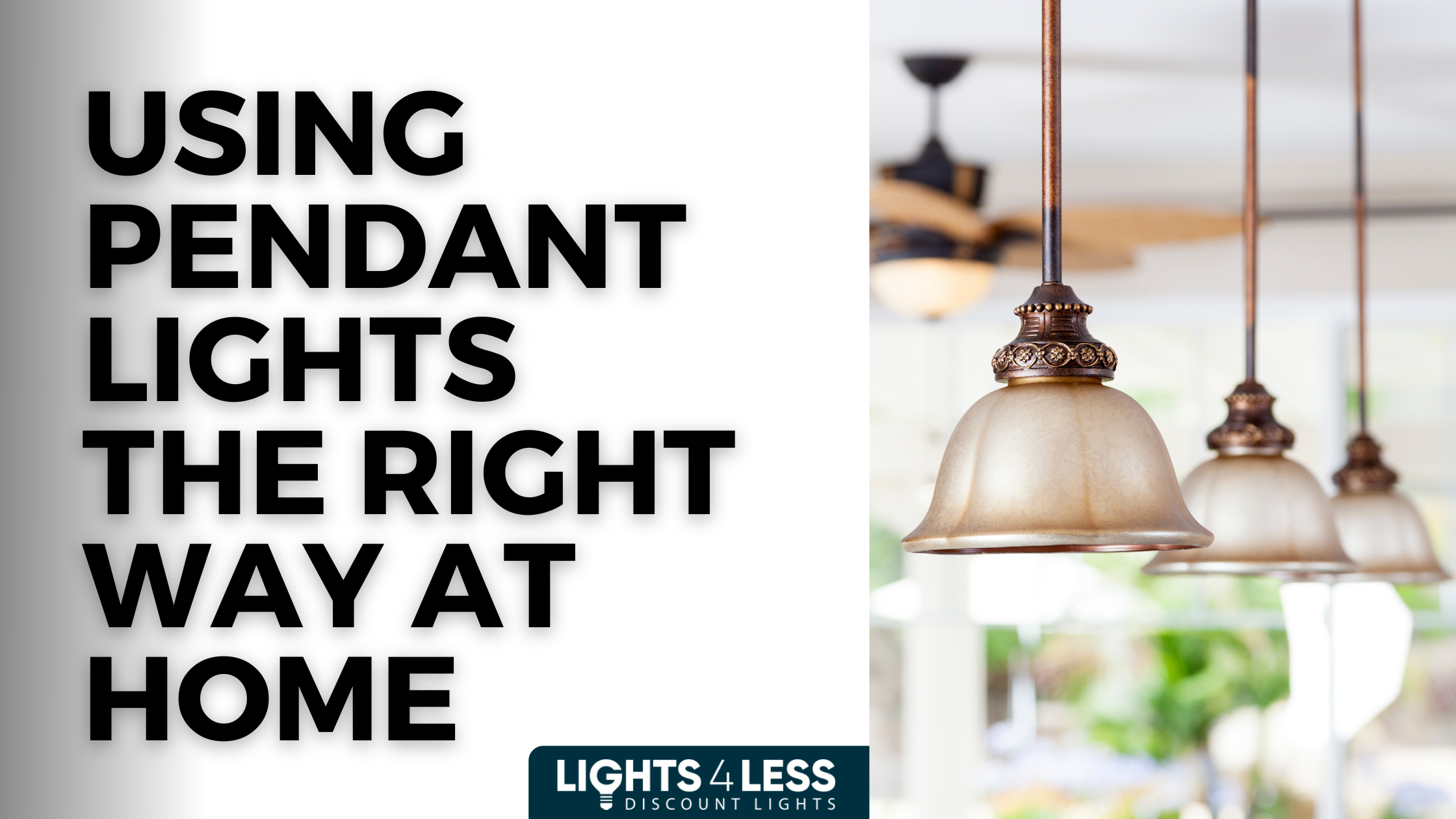How We Can Use Pendant Lights the Right Way at Home